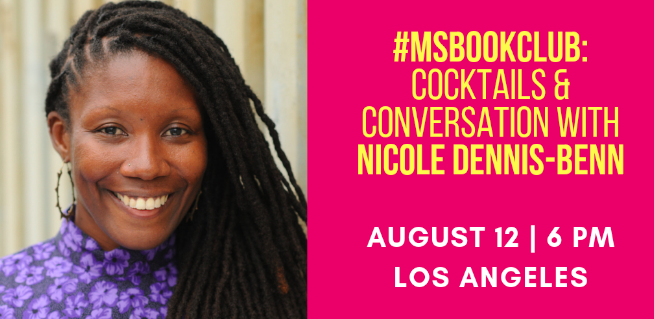 August 12: Cocktails and Conversation with Nicole Dennis-Benn