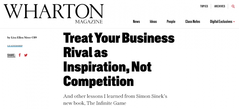 Wharton Magazine: Treat Your Business Rival as Inspiration, Not Competition